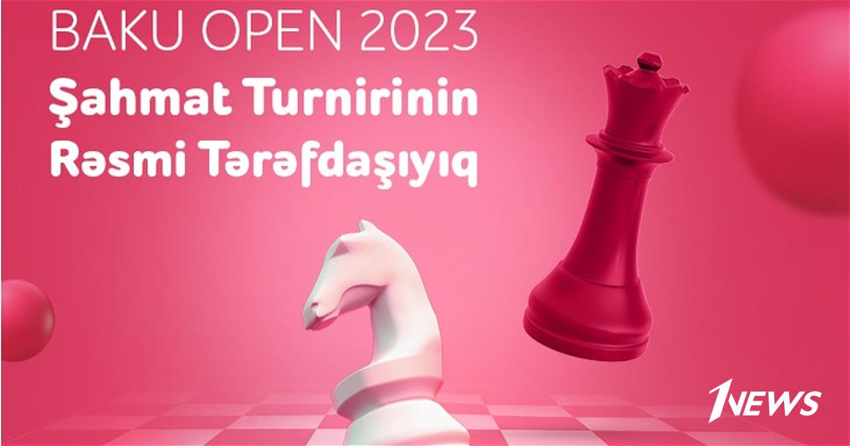 Nar - официальный партнер шахматного турнира Baku Open 2023 | 1news.az | Новости