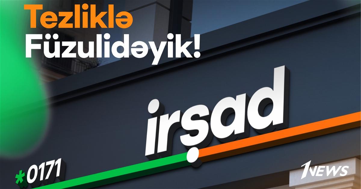 В Карабахе первый магазин электроники и бытовой техники открывает İrşad ...